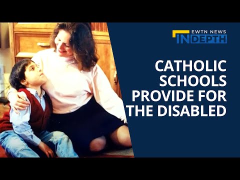 Challenges Catholic schools face when trying to provide for disabled students | EWTN News In Depth
