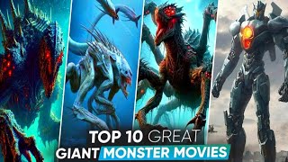 Top 10 Great Giant Monster Movies in Hindi | All Time Best Hollywood Monster Movies in Hindi