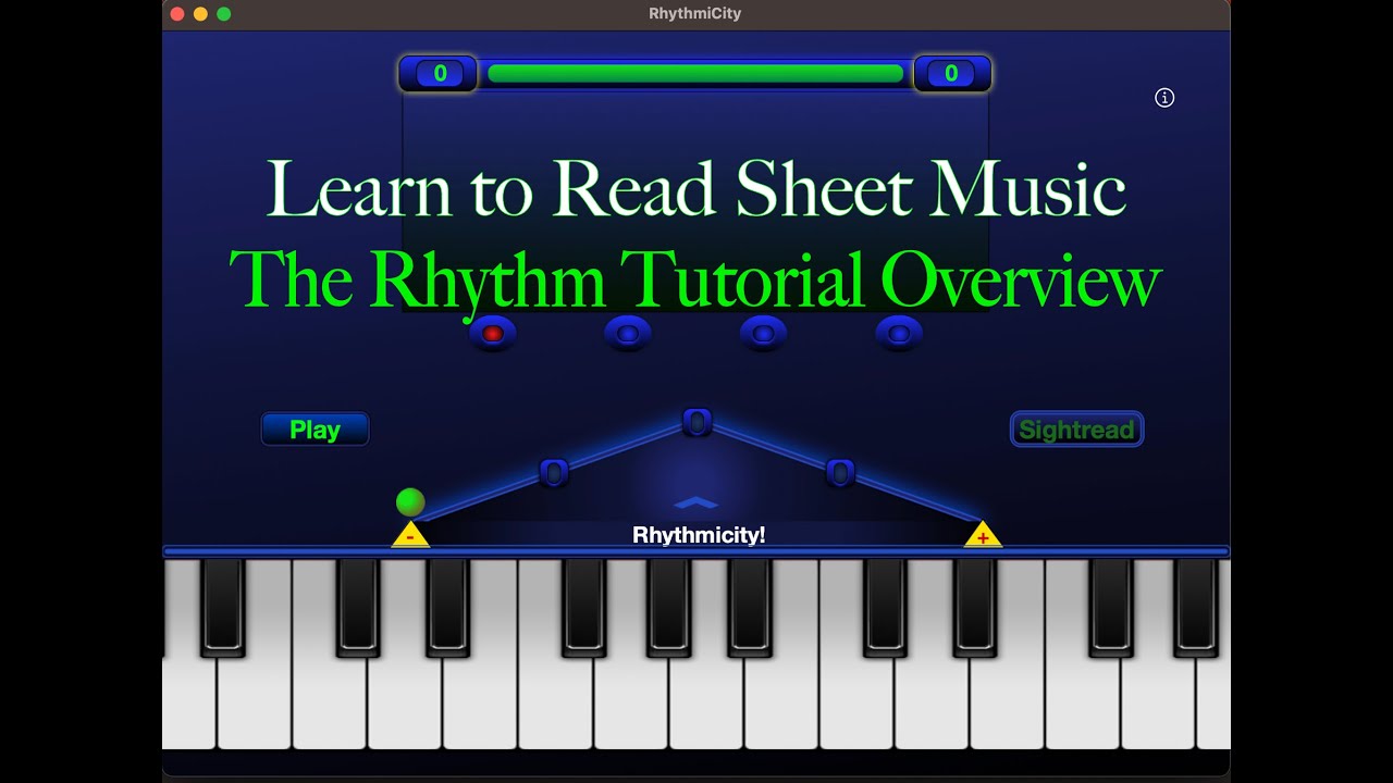 The Rhythm Tutorial Overview