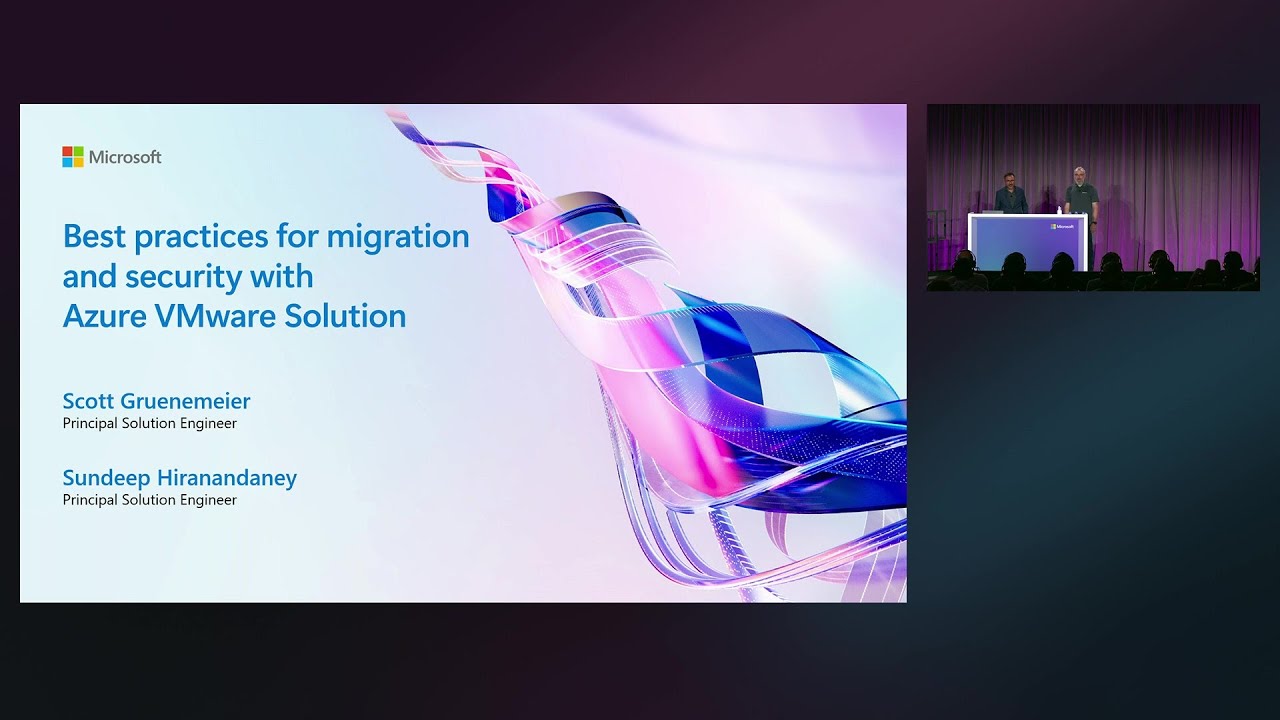Best practices for migration and security with Azure VMware Solution | BRK157