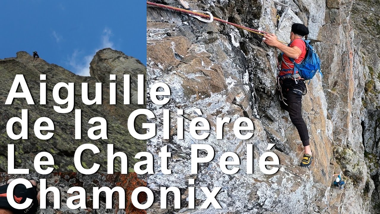 Le chat pelé Aiguille de la Glière Aiguilles Rouges Chamonix-Mont-Blanc escalade alpinisme montagne