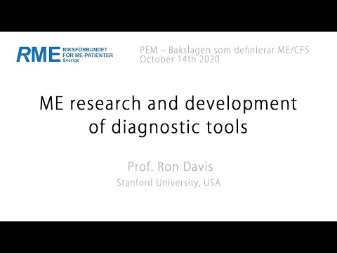 ME research and development of diagnostic tools - Prof. Ron Davis