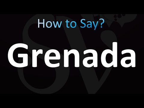 How to Pronounce Grenada (Correctly!)