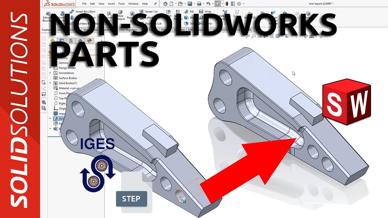Solid Solutions Live -How to use a non-SOLIDWORKS Part