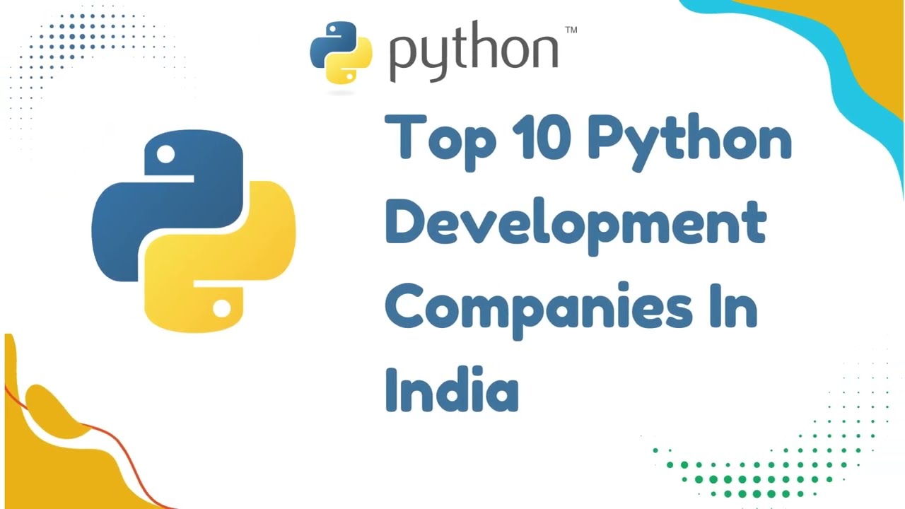 Top 10 Python Development Companies In India