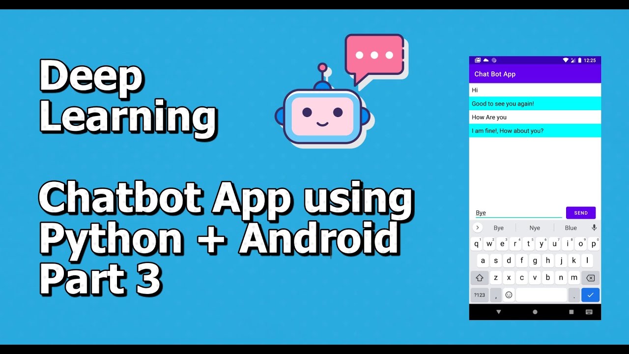 Part 3 -  Deep Learning Chatbot App using Python + Android