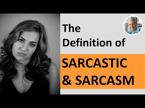 The Definition of SARCASM | SARCASTIC (5 Examples)