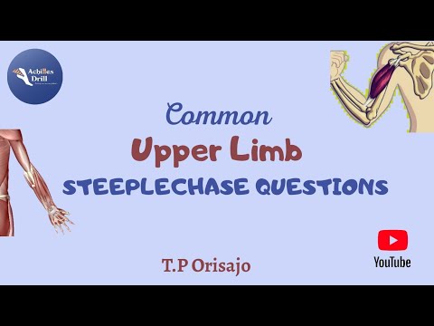 Common UPPER LIMB STEEPLECHASE Questions