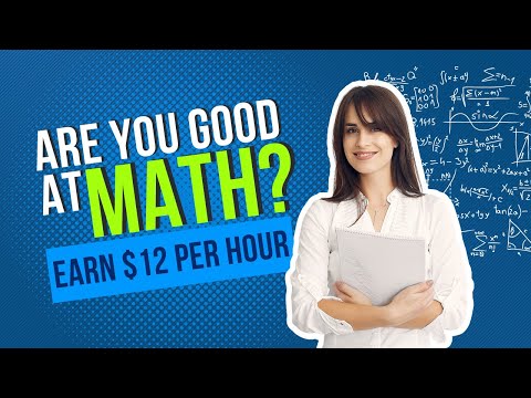 Good at Math? Become a Math Tutor and Earn $12 per Hour