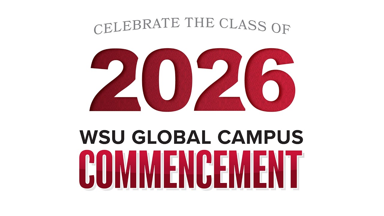 WSU Global Campus Spring 2026 Commencement