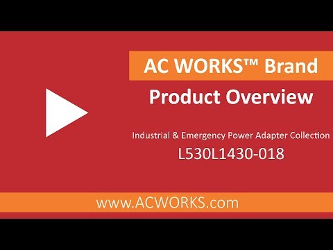 AC WORKS® L530L1430-018 Product Overview