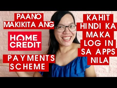 Paano Makikita ang Home Credit Payments Scheme Kahit Hindi Kana Maka Log In sa Home Credit Apps