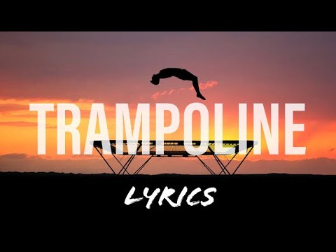 SHAED - Trampoline (Lyrics)