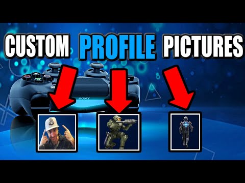 How to Change Profile Picture on PS4 with a CUSTOM IMAGE!