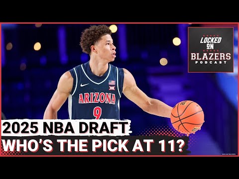 2025 NBA Draft: Is Carter Bryant the Trail Blazers Top Target? Will They Trade Out of No. 11 Spot!?