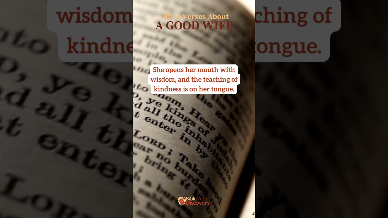 Bible Verses about a Good Wife | Our Top 3 Verses