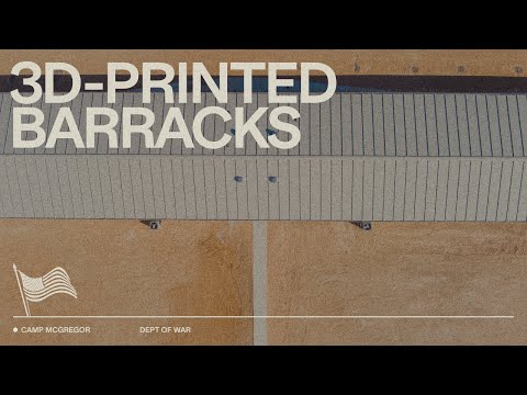 3D-Printed Barracks | Largest 3D-Printed Structure in U.S.