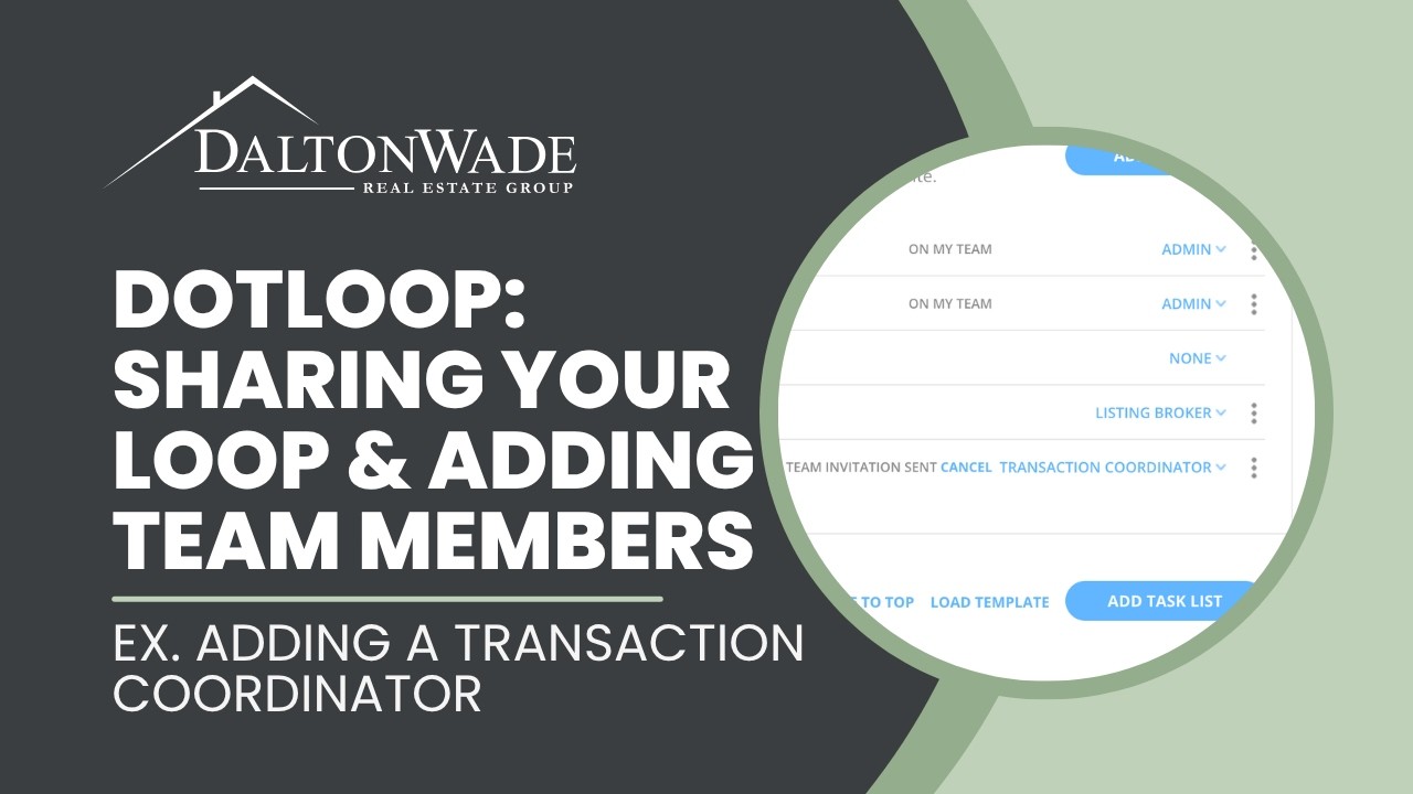 Dotloop | Sharing Your Loop & Adding Team Members