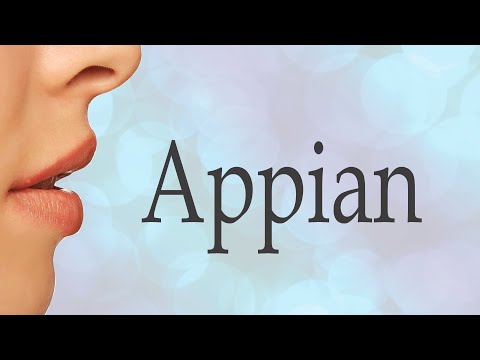 How to Pronounce Appian