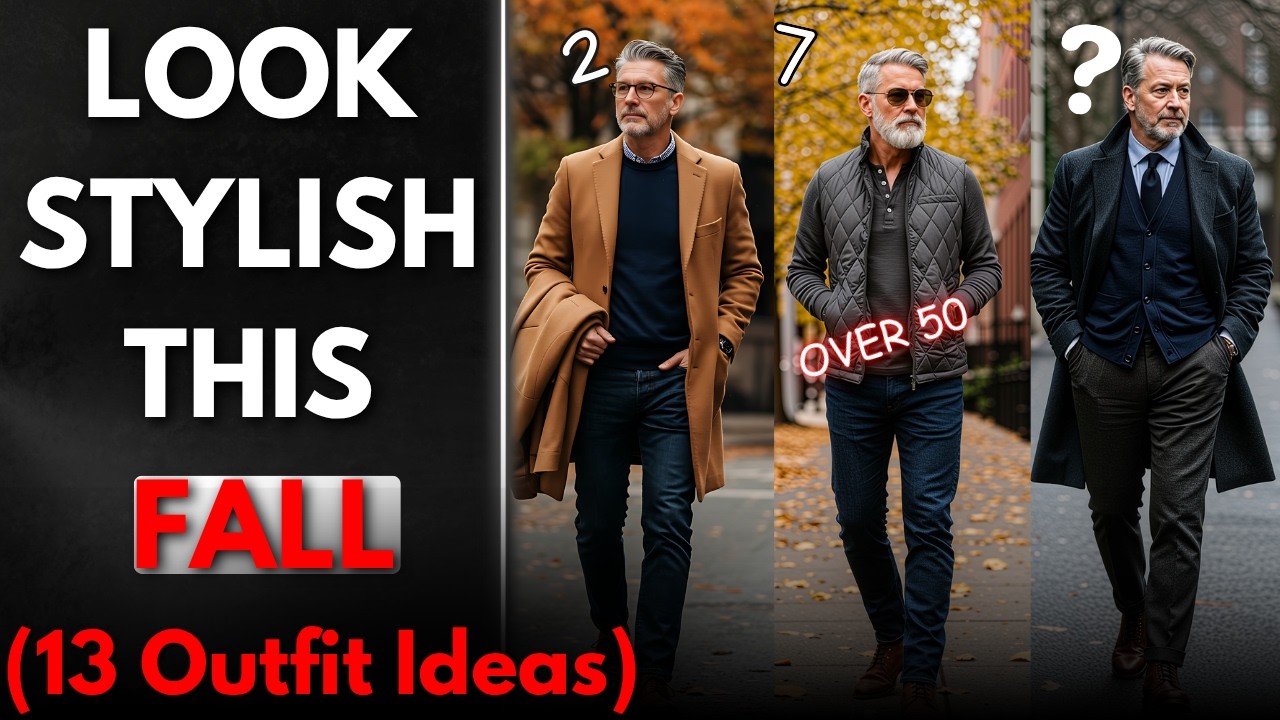 Stop Dressing Old: 13 Fall Outfits for Men 50+