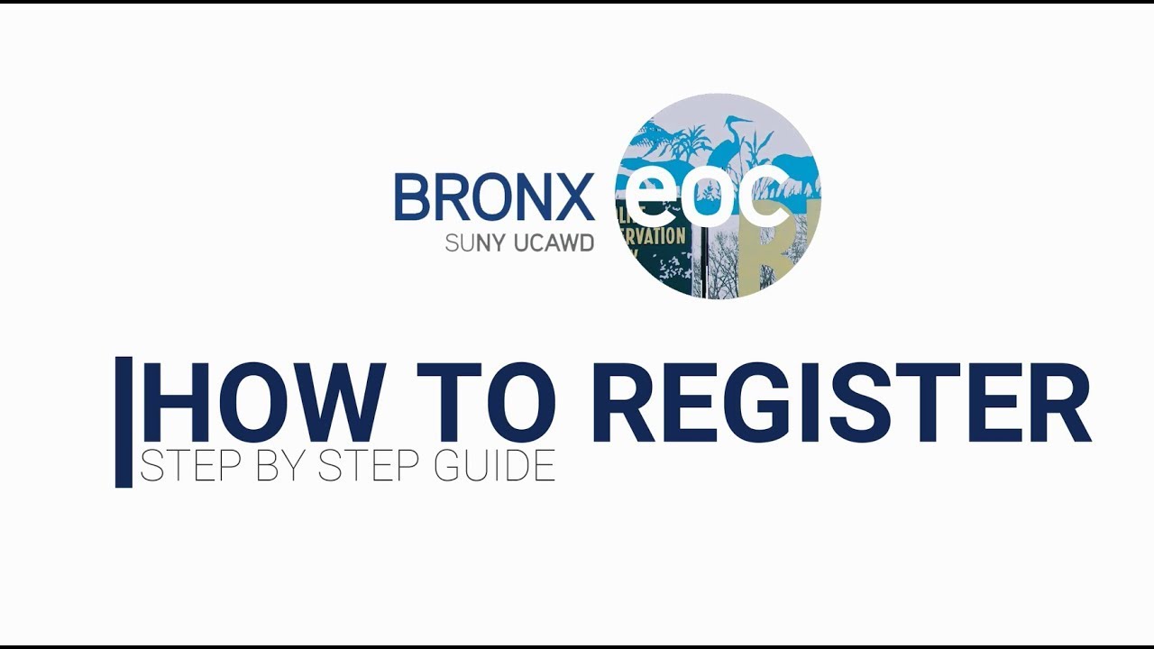 How To Register for classes at the Bronx EOC