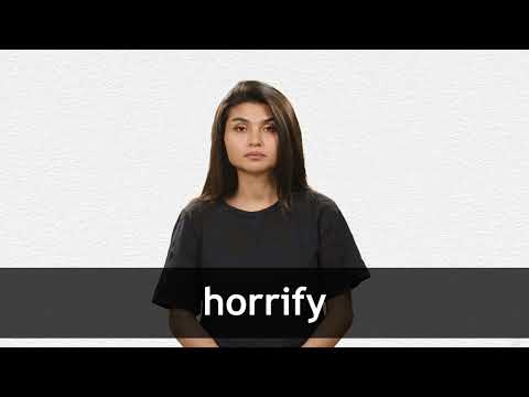 HORRIFY definition in American English | Collins English Dictionary