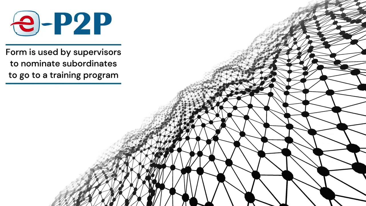 eP2P Application Tutorial - e-Forms - Training Nomination Form