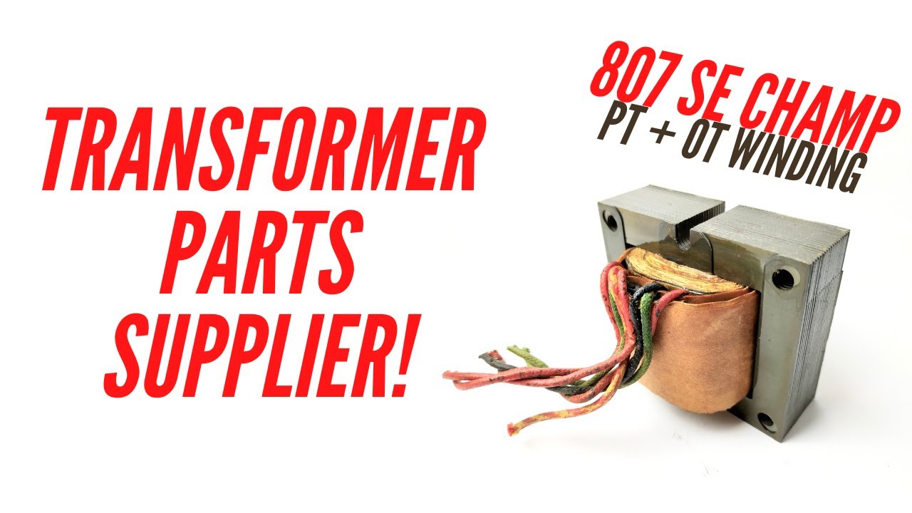 Where to buy parts for building transformers? 807 Tweed Champ Tube Amp Build