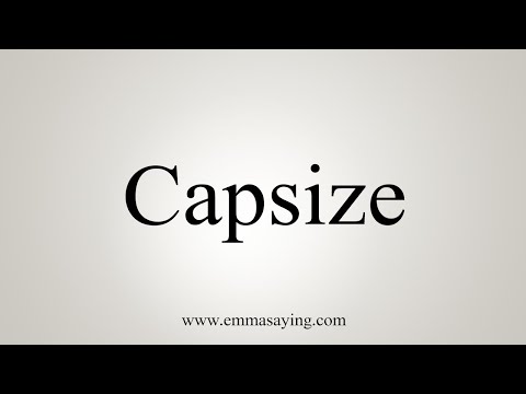How To Say Capsize