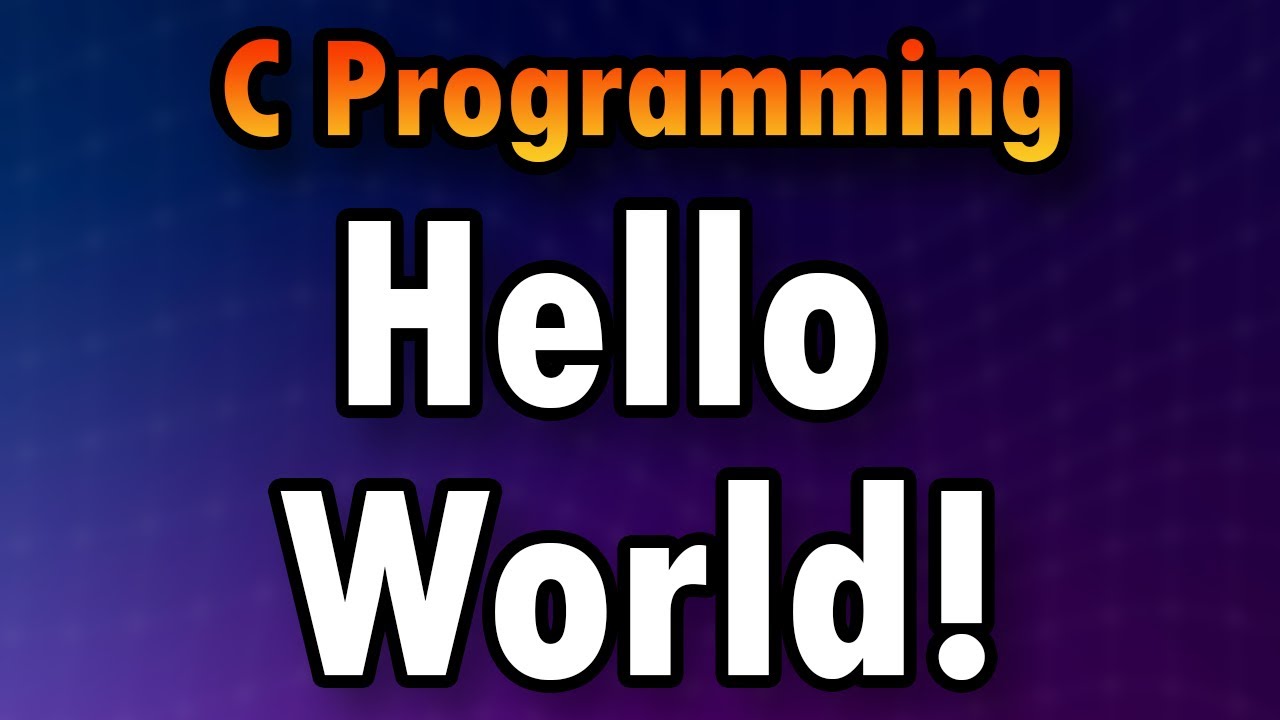 You Can Write Your First C Program In 10 Minutes  |  Your First 