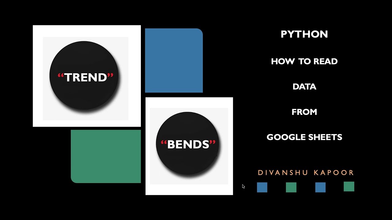 TrendBends - Python - How to Read Data from Google Sheets