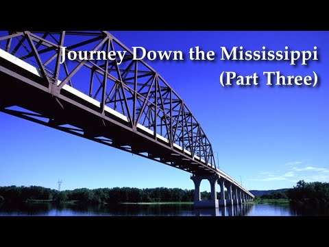 Journey Down the Mississippi with Doug Ohman, Part Three – Meinders ...