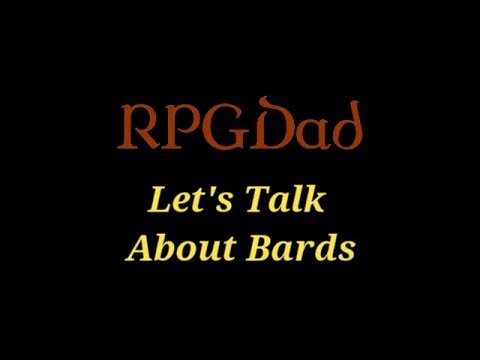 Let's Talk About Bards