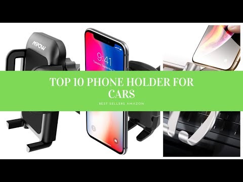 βοΈ TOP 10 BEST PHONE HOLDER FOR CARS π Amazon 2019