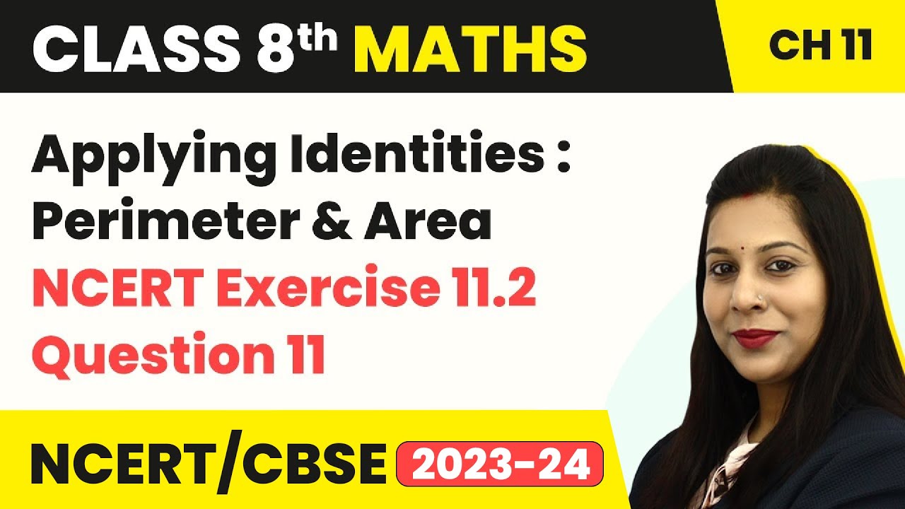 Class 8 Maths Chapter 11 | Mensuration - Perimeter and Area : NCERT Exercise 11.2 Question 11