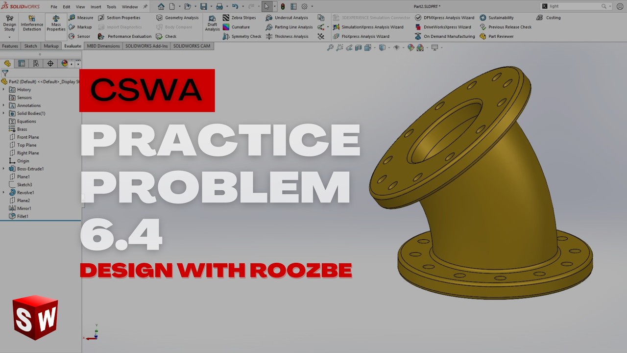 CSWA Practice Problem 6.4 Solution | SolidWorks Exam Guide