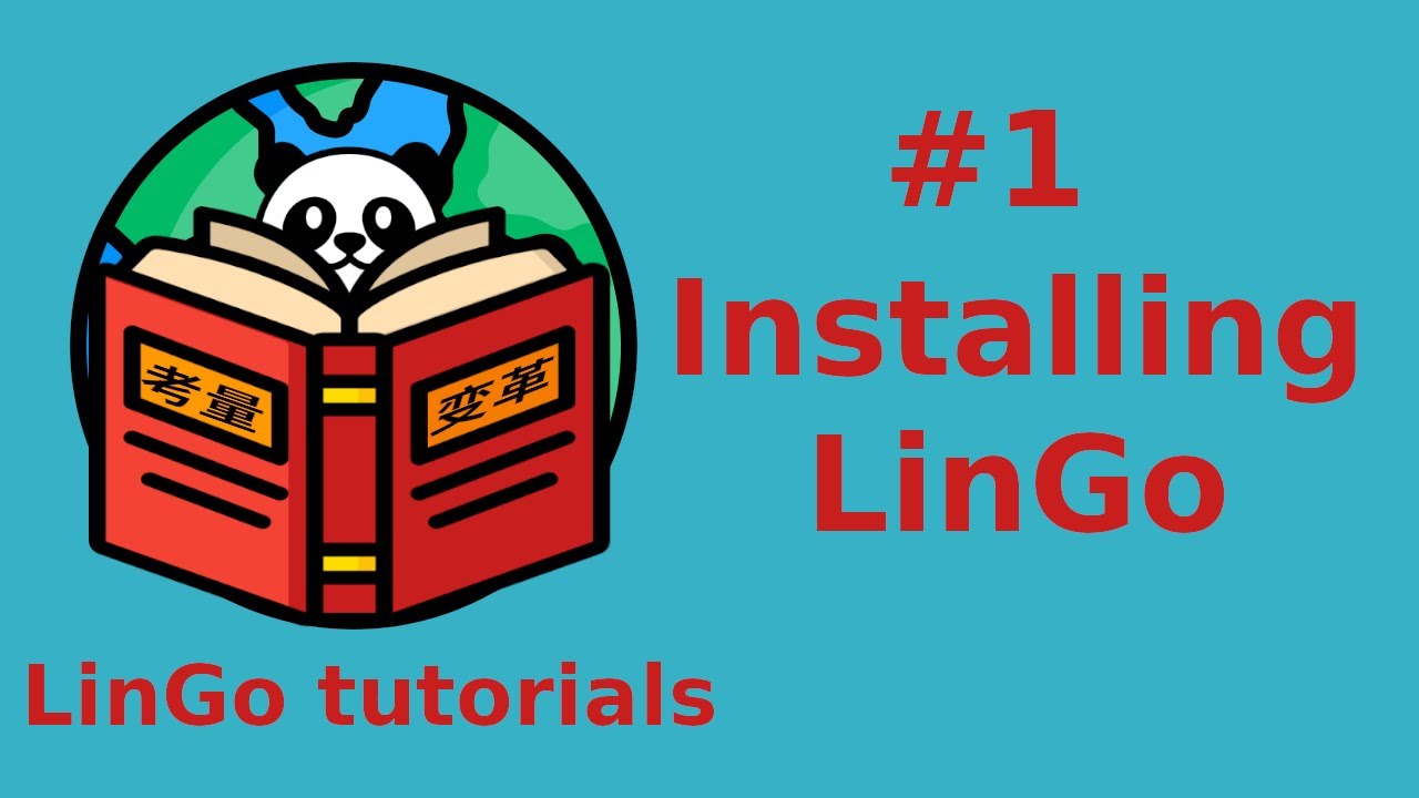 LinGo tutorials: Installing LinGo