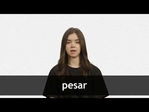 English Translation of “PESAR” | Collins Spanish-English Dictionary