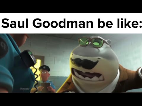 Saul Goodman be like: (IMPROVED)