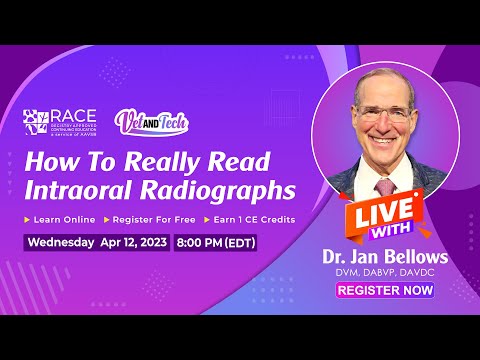 Join Educational Webinar to Learn “How to Really Read Intraoral Radiographs” by Dr. Jan Bellows