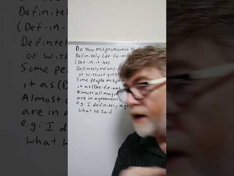 Do you Mispronounce the Word Definitely? Many Do - English Tutor Nick P
