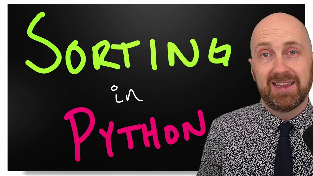 Introduction to Sorting in Python with sorted, list.sort, and an implementation of insertion sort