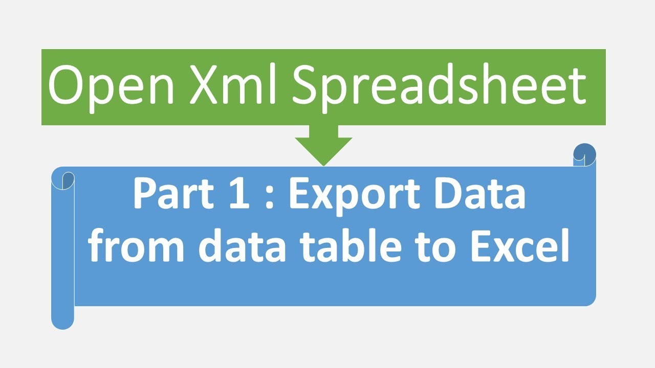 OpenXml SpreadSheet : Part 1 - Export Data from datatable to excel in C#