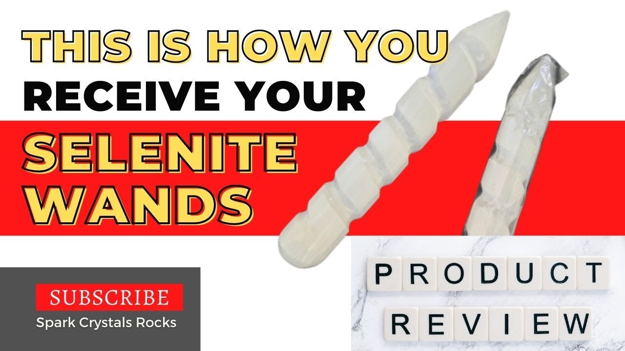 Selenite wands review| Crystals Review