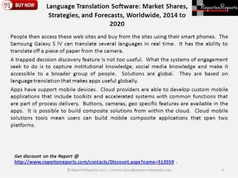 Language Translation Software Market Shares, Strategies, and Forecasts, Worldwide, 2014 to 2020