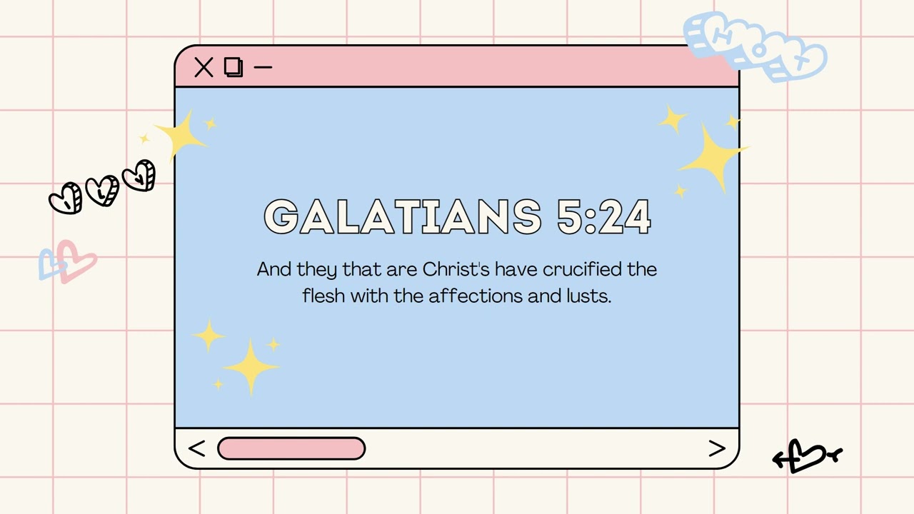 Galatians 5:24    -  Daily Bible study & Prayer