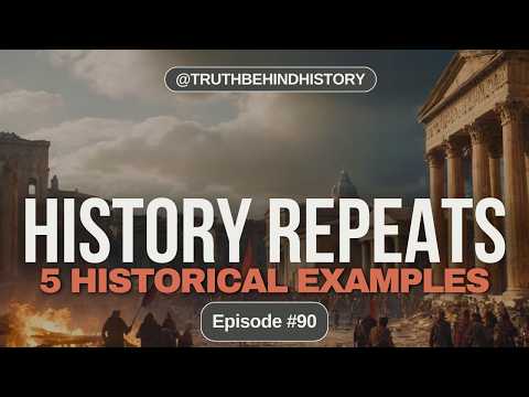 When History Repeats Itself: Shocking Parallels Between Past and Present