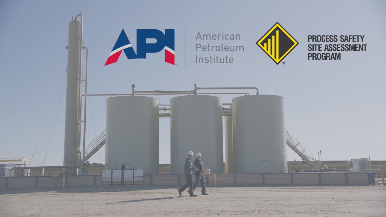 API Process Safety Site Assessment Program (PSSAP)