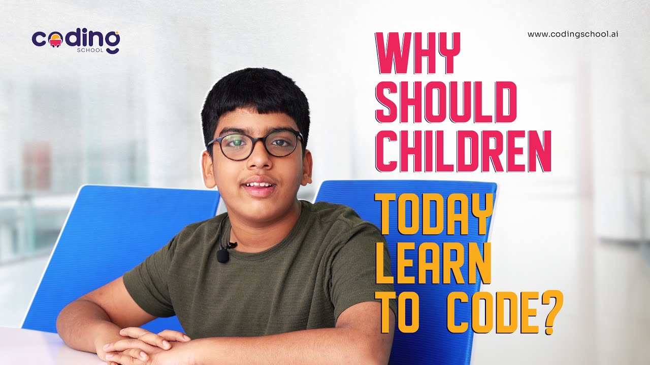 Why Should Children Today Learn To Code?