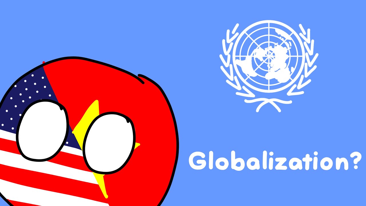 The United Nations & Globalization
